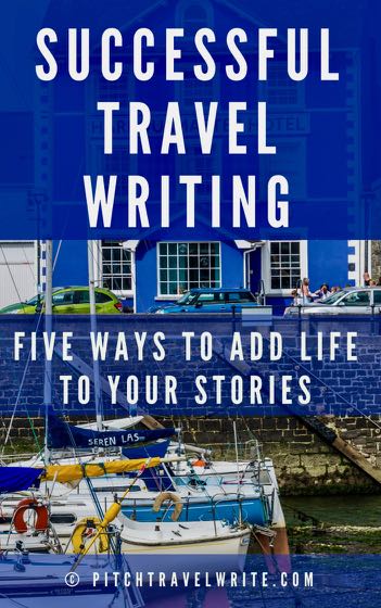 Your Travel Writing Craft